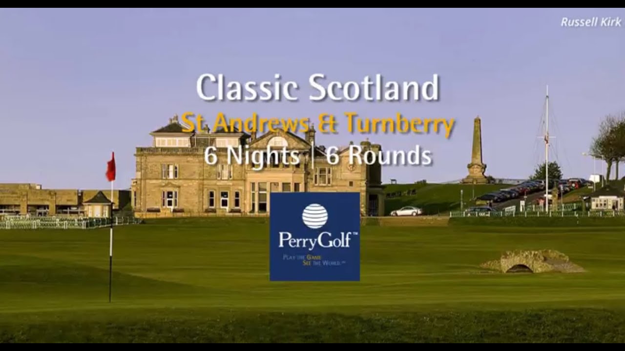 Classic Scotland Golf Vacation - PerryGolf.com - YouTube