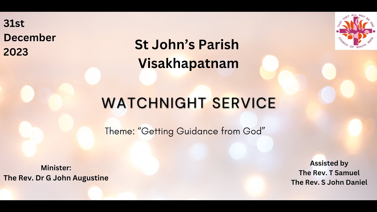 31 Dec 2023 - St. John's Parish - Watch Night Service - YouTube