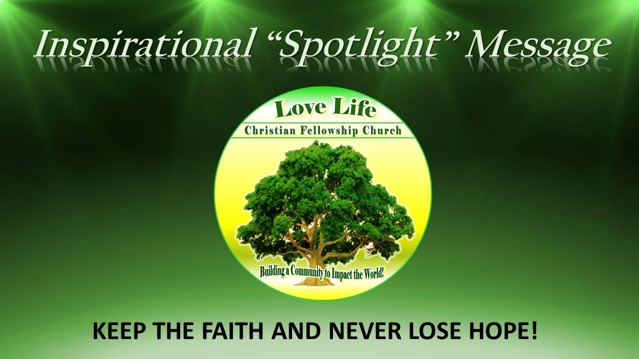 Inspirational "Spotlight" Message! - YouTube