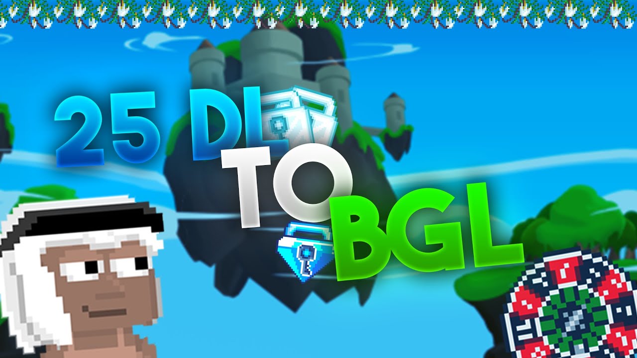 Growtopia Playing Reme - 25DL To 1 BGL w/era7capone - YouTube