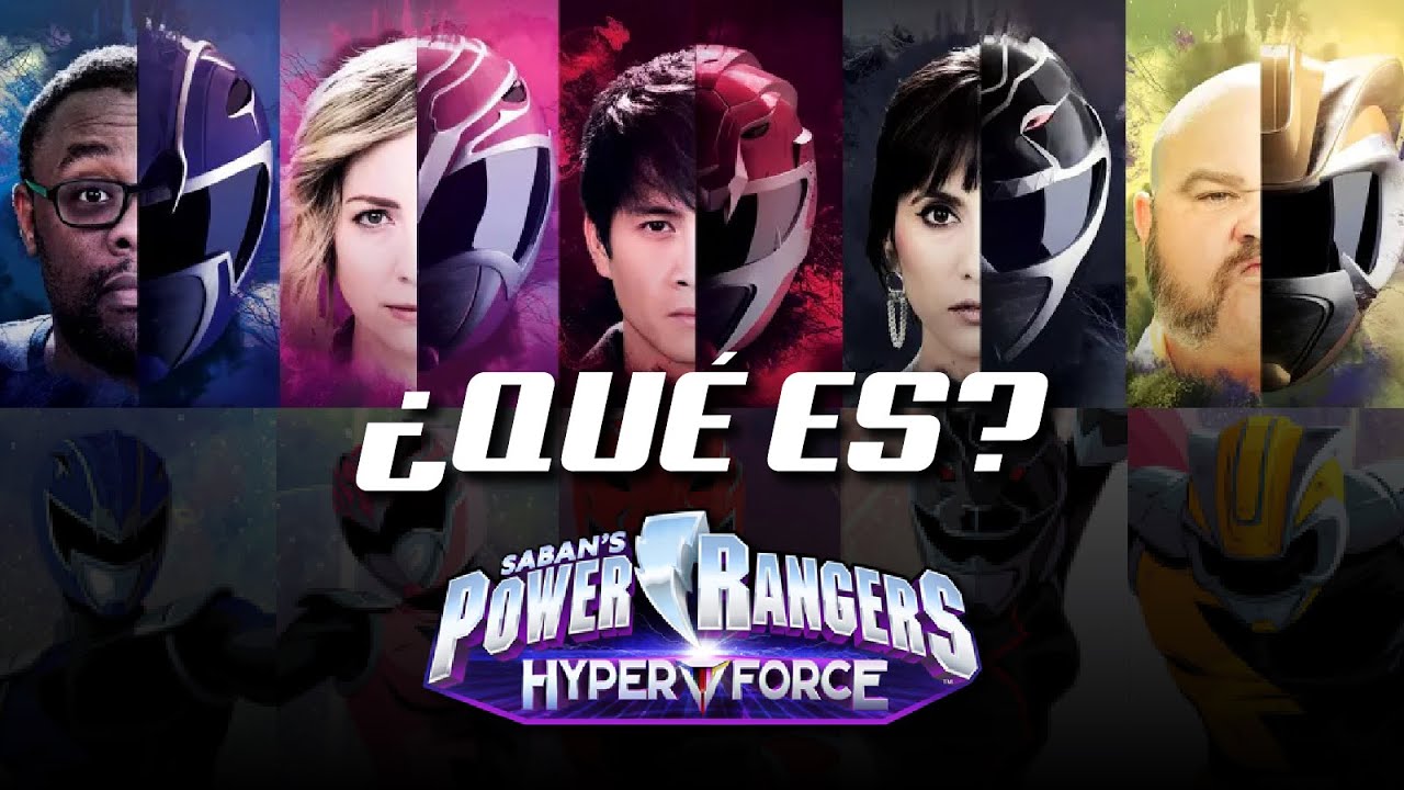 ¿Qué es Power Rangers HyperForce? ⚡ | Armando R. - YouTube