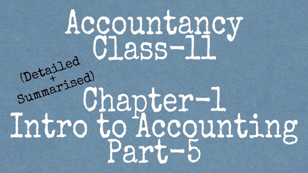 Class 11 ACCOUNTS Chapter-1 TEST YOUR UNDERSTANDING (part-5) - YouTube