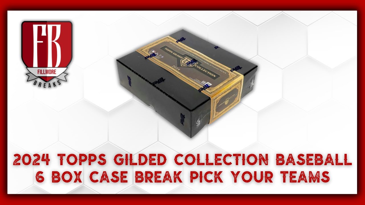 2024 Topps Gilded Collection Baseball | 6 Box Case Break Pick Your ...