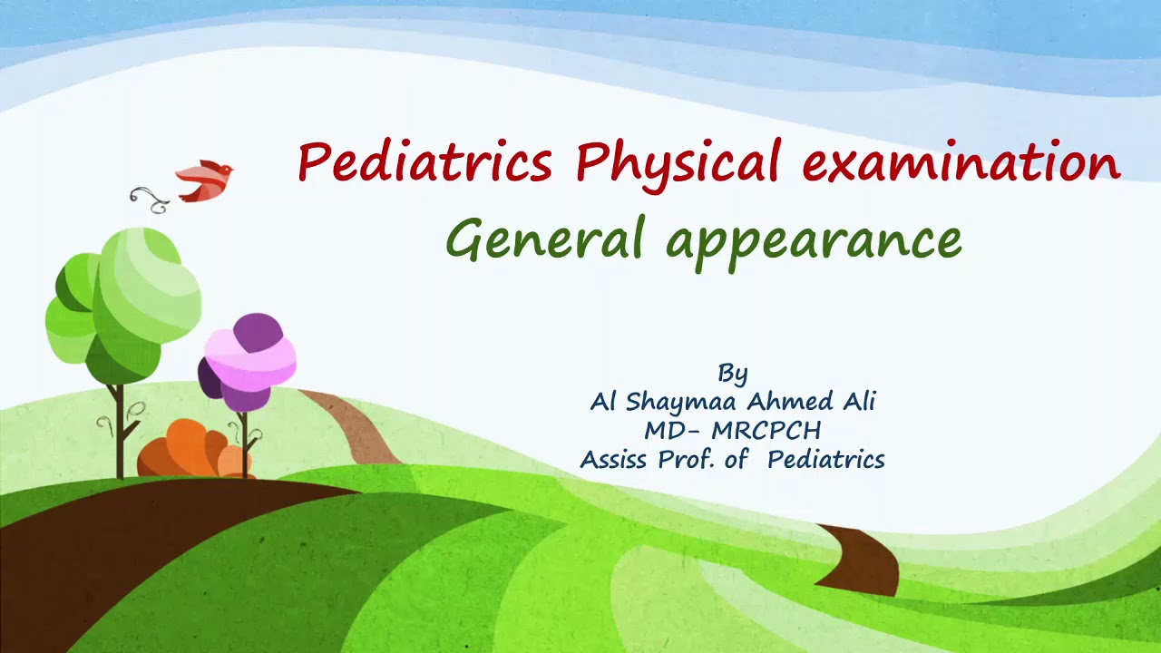 Pediatrics General Appearance - YouTube