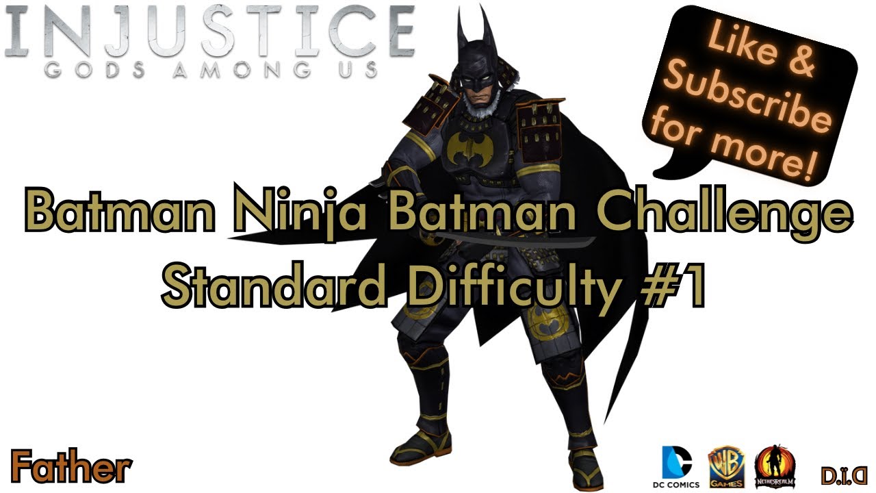 Batman Ninja Batman Challenge: Standard Difficulty #1 | Injustice: Gods ...