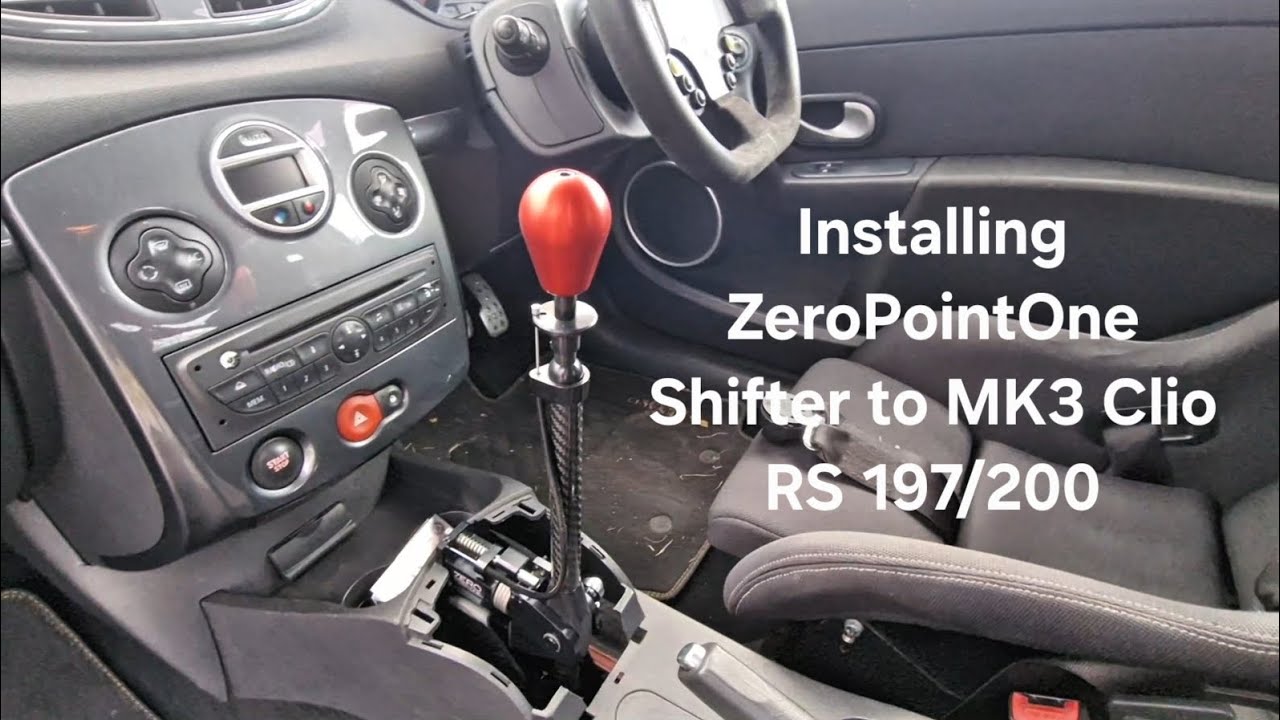 ZeroPointOne Shifter Install MK3 Clio RS197/200 - YouTube