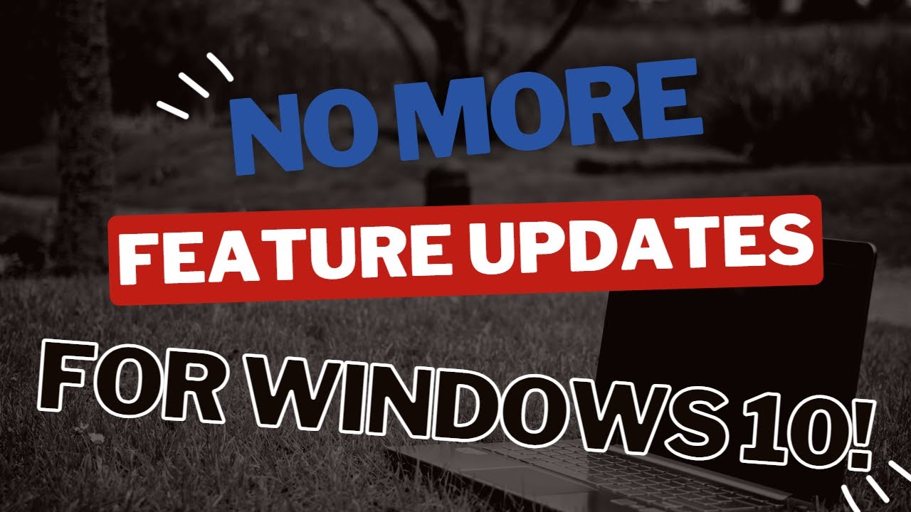 No more feature updates for Windows 10 - YouTube