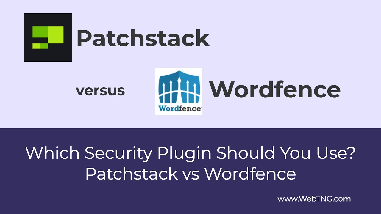 Which WordPress Security Plugin Should You Use? Patchstack vs Wordfence ...