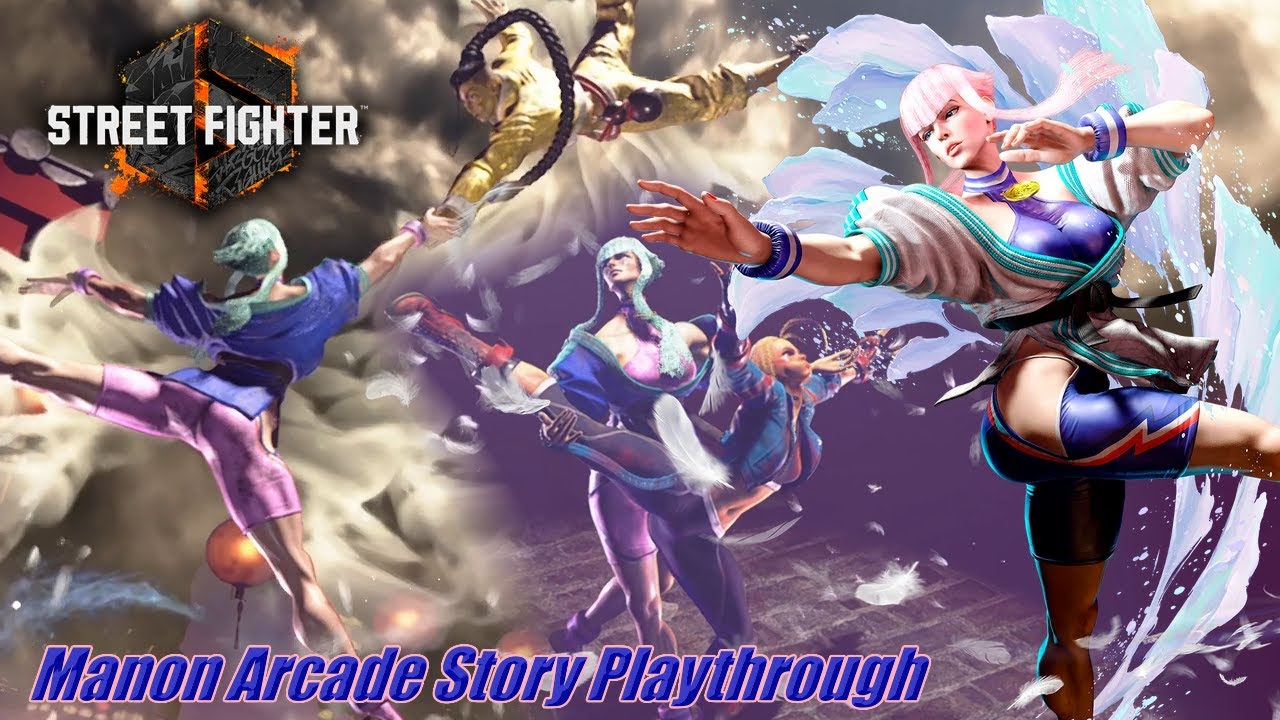Street Fighter 6 (PC/Steam) - Manon Arcade Story Playthrough - YouTube