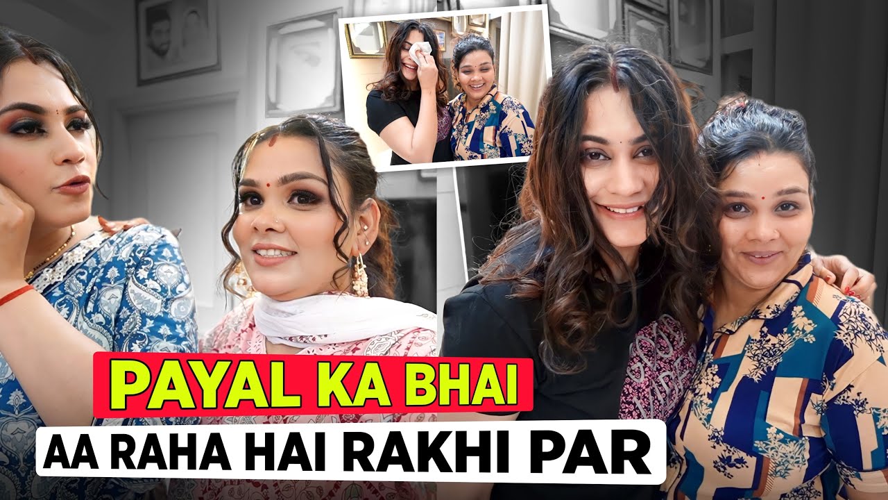 PAYAL KA BHAI AA RAHA HAI RAKHI PAR | Armaan Malik - YouTube