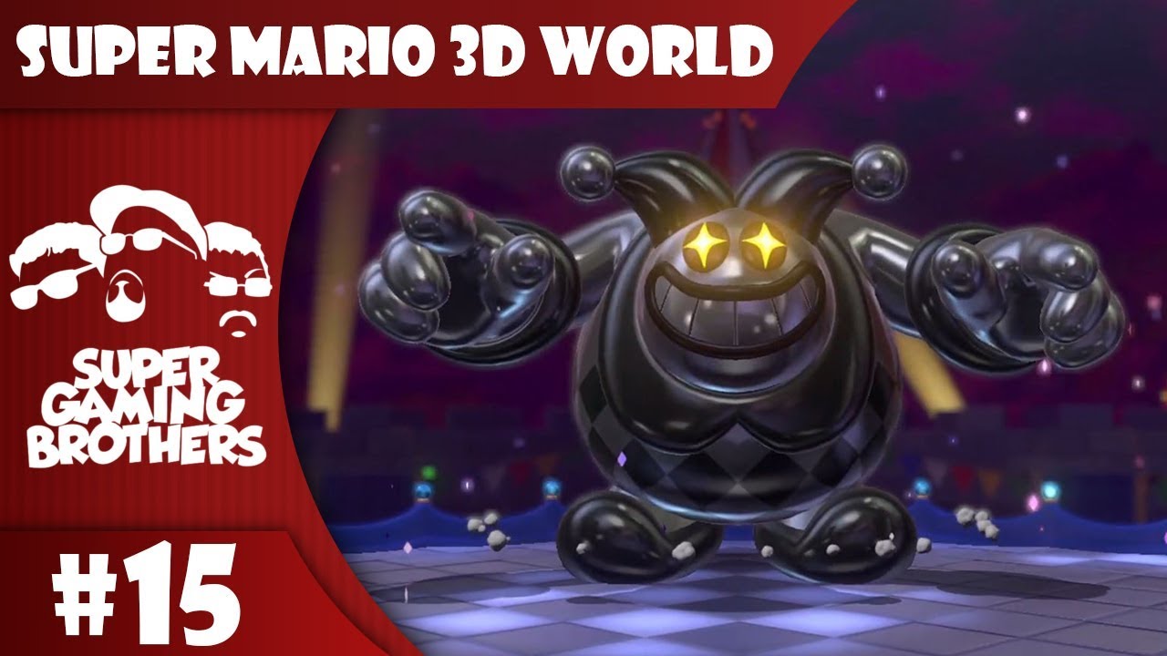 SGB Play: Super Mario 3D World - Part 15 | Why Did It Have To Be Clowns ...