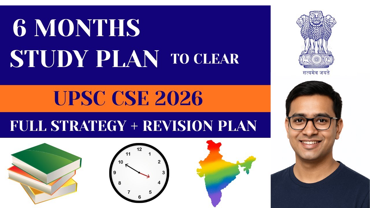 UPSC CSE 2026 : 6 Months Study Plan | Complete Time Table for Beginners ...