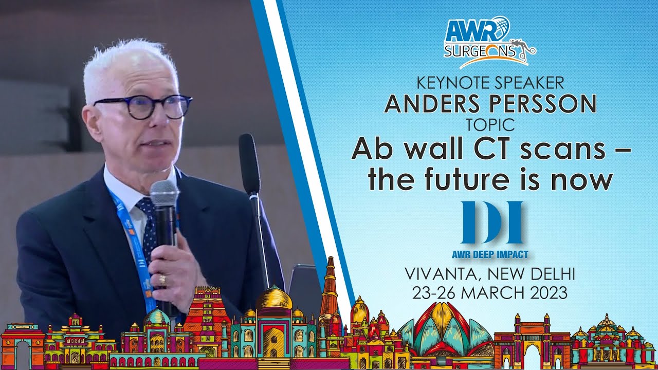 AWR Deep Impact 2023- Keynote by Anders Persson | Ab wall CT scans- the future is now |AWR ...