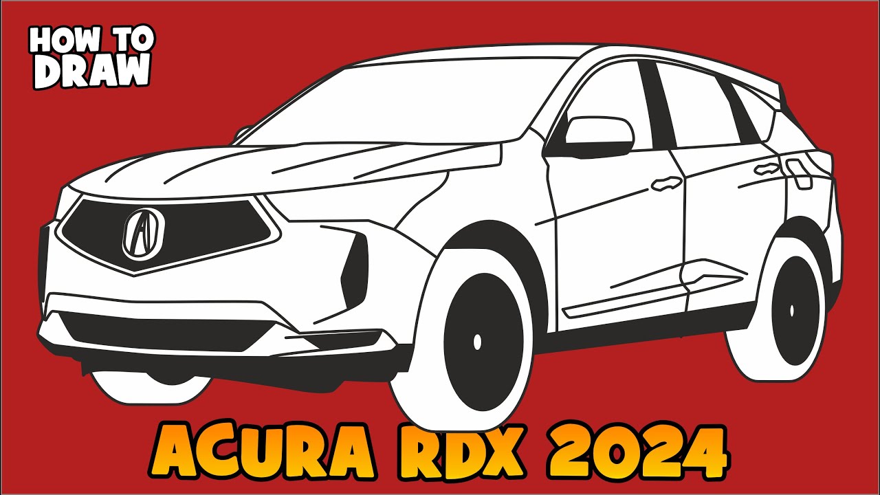 How to draw Acura RDX 2024 Premium Sport Crossover - YouTube