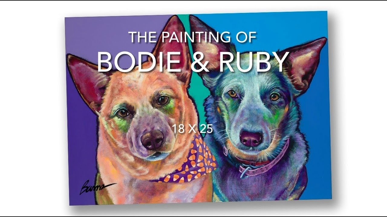 The Painting of Bodie & Ruby - YouTube