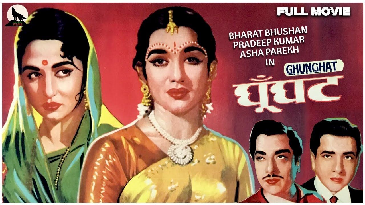 घूँघट GHUNGHAT Full movie in Hindi 1960 Pradeep Kumar, Asha Parekh ...