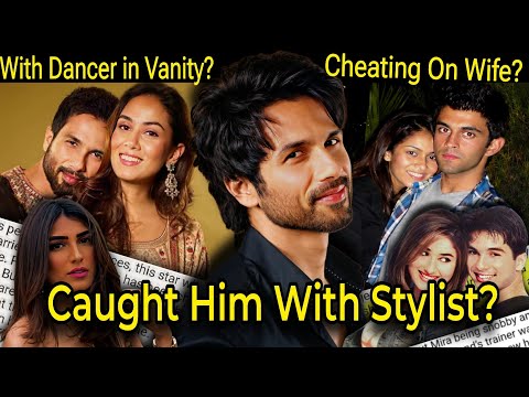 IS SHAHID KAPOOR CHEATING ON MIRA RAJPUT? SHOCKING KAPOOR PATTERN EXPOSED