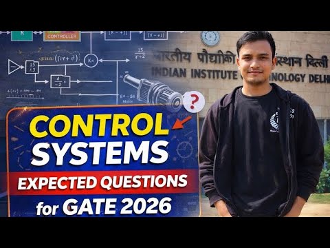 Expected Control Systems Questions for GATE 2026 | Must-Solve Problems ...