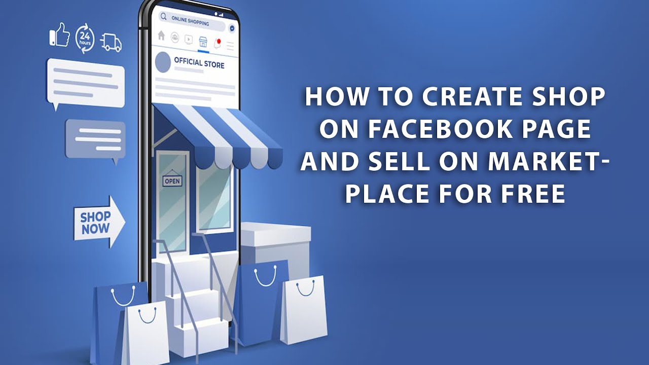 How to create shop on Facebook page and sell on marketplace for free ...