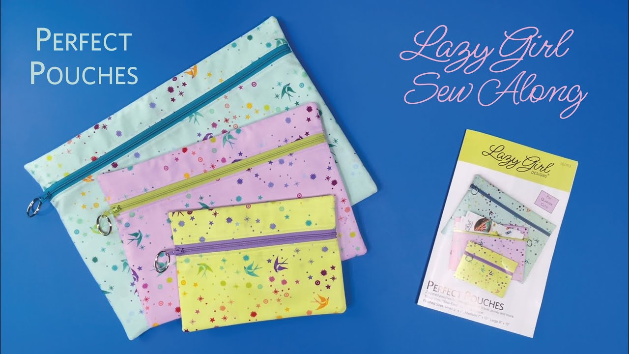 Perfect Pouches Sew Along: Video 1, Overview & Getting Started - YouTube