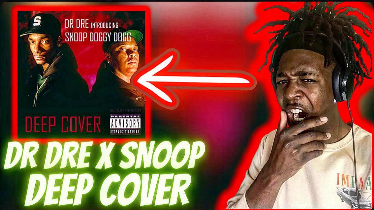 2000s Baby Reacts to Deep Cover (UNCENSORED) Dr. Dre ft. Snoop Dogg ...