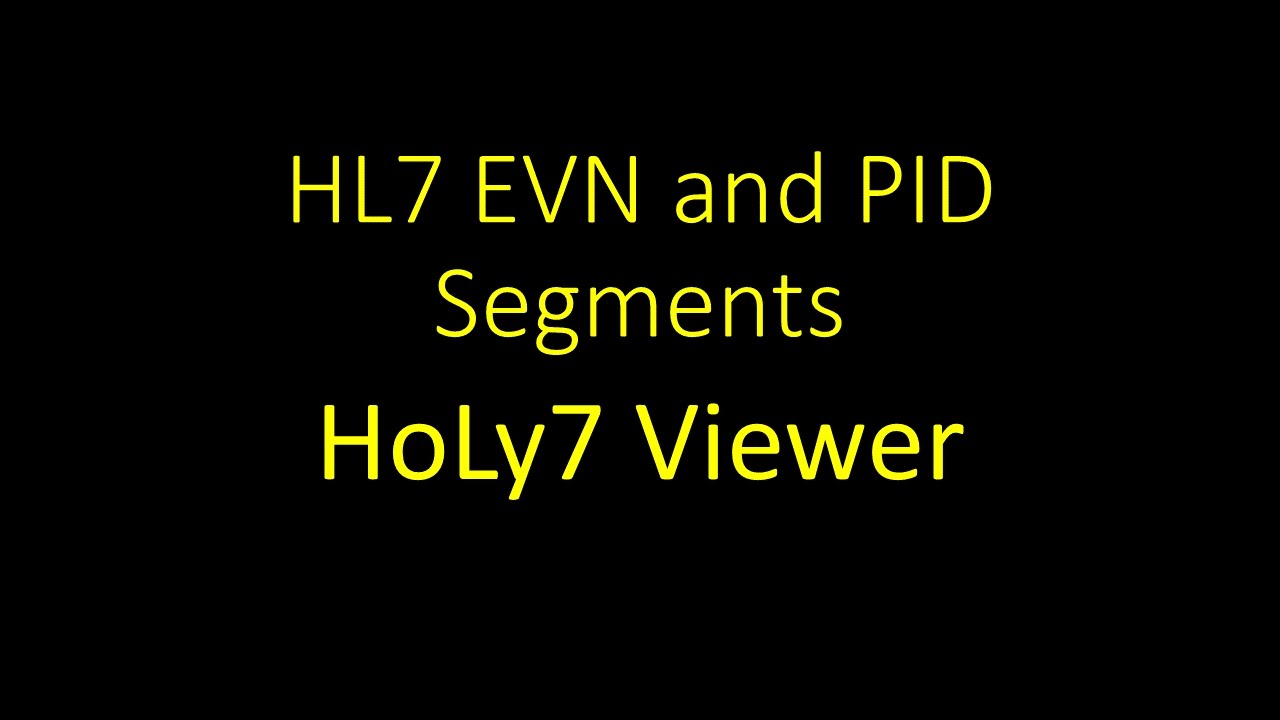 HL7 EVN and PID segments - YouTube