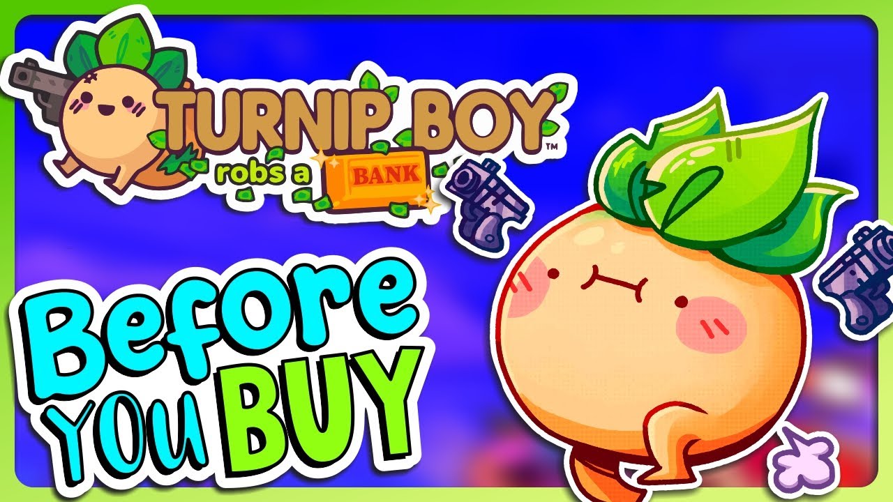 4 Tips to Know BEFORE Buying Turnip Boy Robs a Bank - YouTube