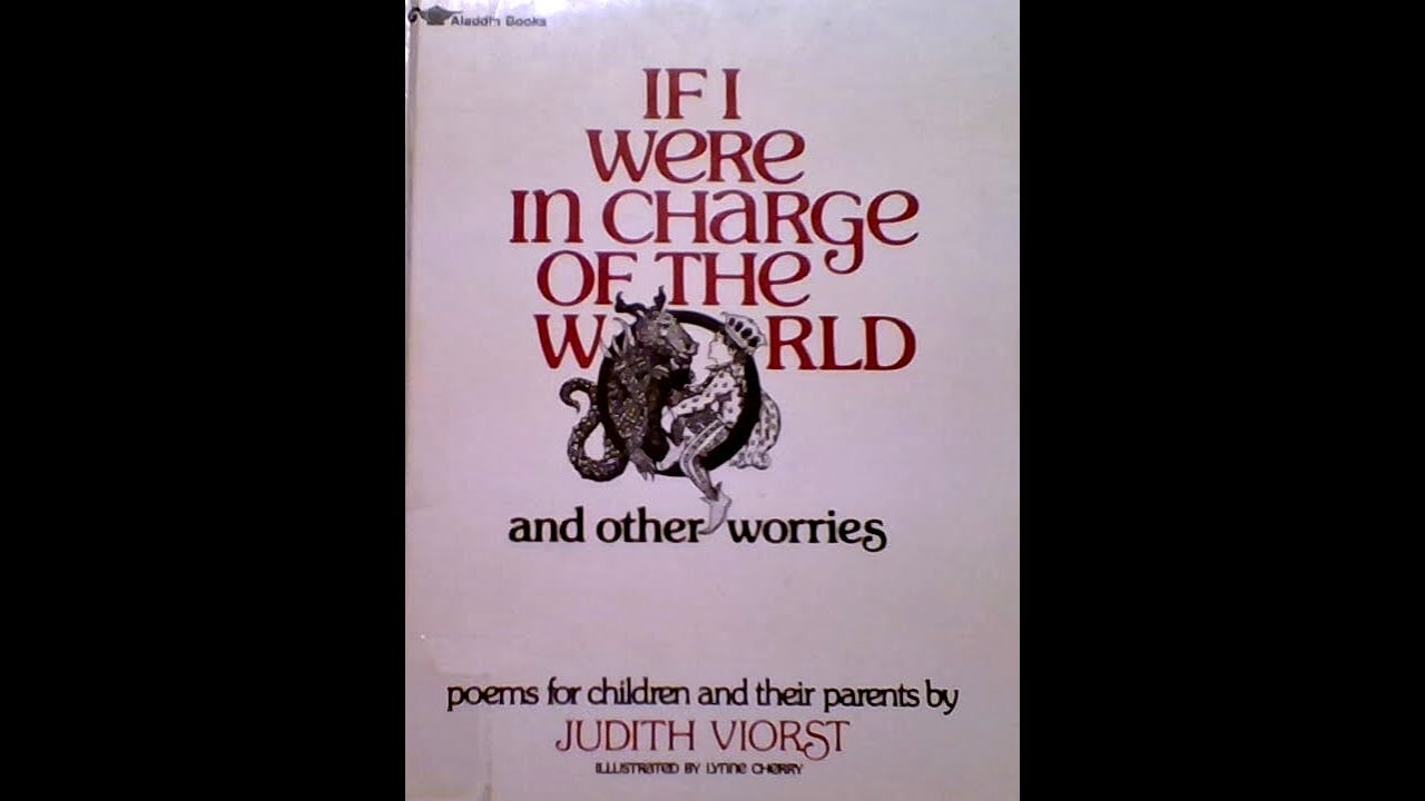 poems from If I Were in Charge of the World and other worries - YouTube