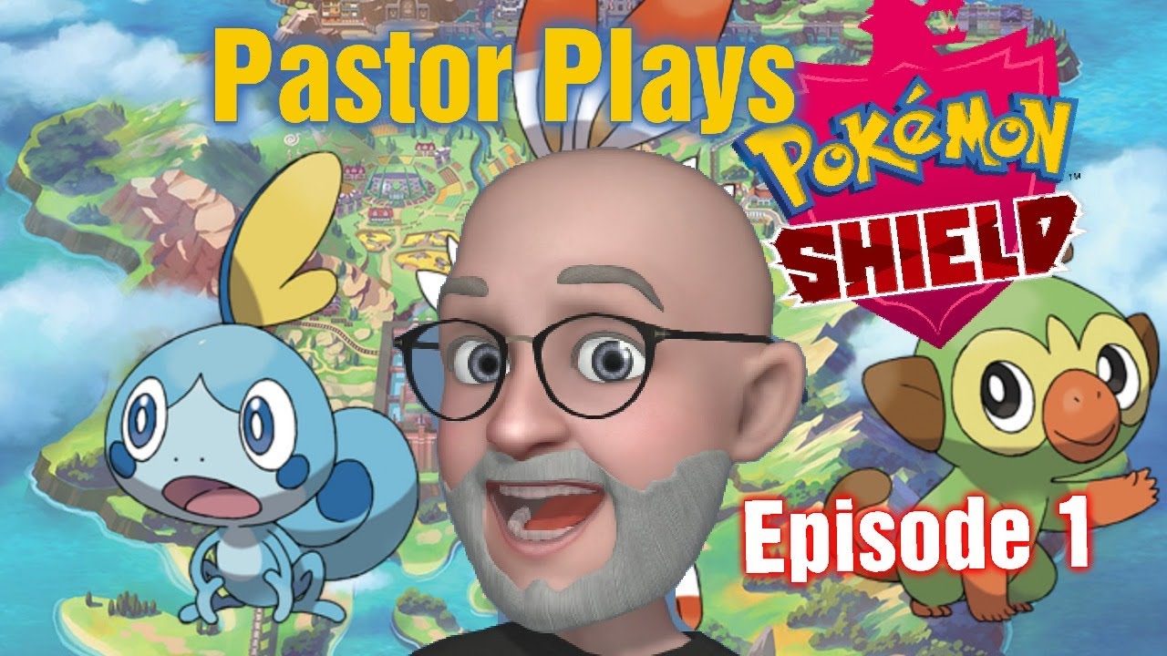 Pastor Plays POKEMON SHILED - YouTube