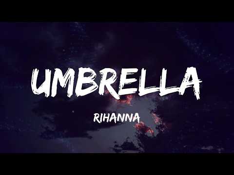 Rihanna - Umbrella (Lyrics)
