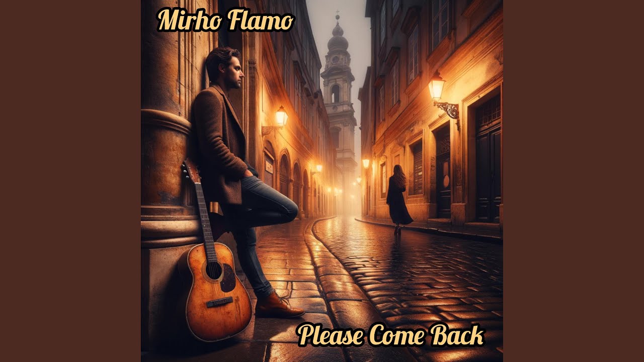 Please Come Back - YouTube