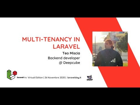 Multi-tenancy in Laravel - Teo Miscia - laravelday 2020 - YouTube