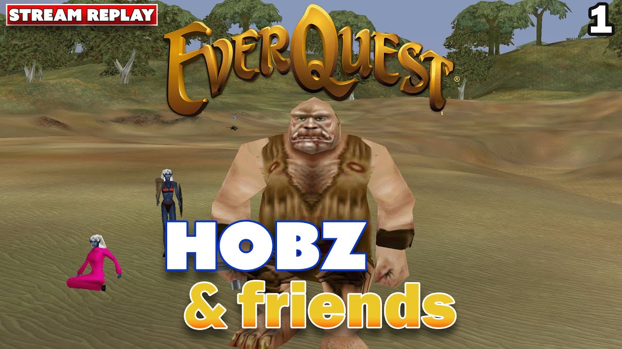 Hobz and Friends - 1 - Why Ogres are the Best. - YouTube