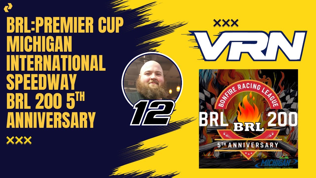 BRL: Premier Cup Series at Michigan international Speedway BRL 200 ...