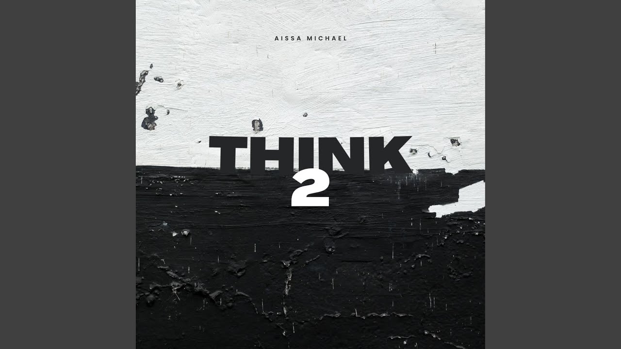 Think #2 - YouTube