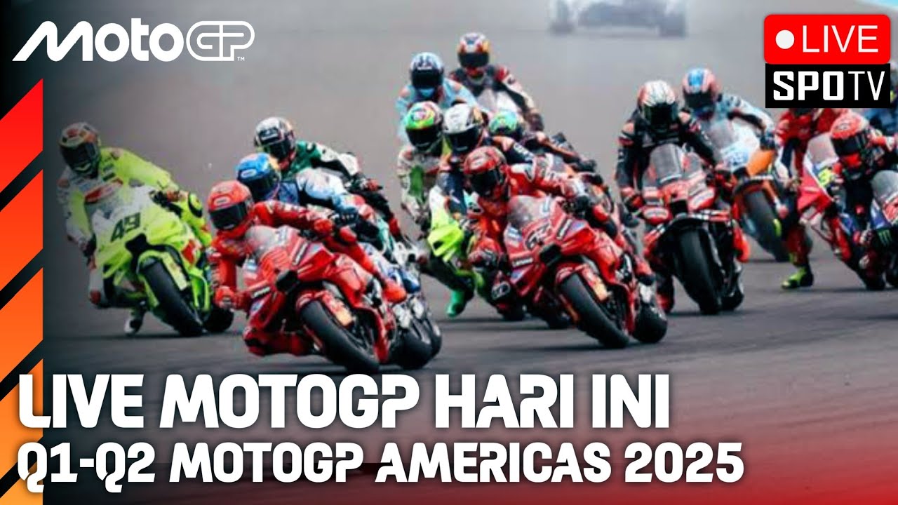 LIVE🔴 MOTOGP AMERICAS 2025🏁 Q1-Q2 MotoGP Austin America 🇺🇸 Sabtu 29 ...