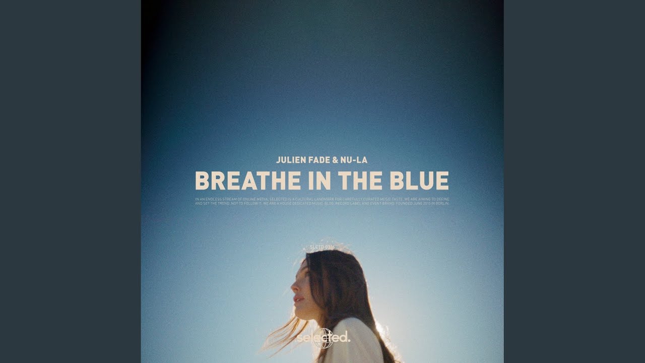 Breathe in the Blue (Extended) - YouTube