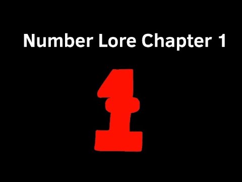 Number Lore Chapter 1 (1-10) - YouTube