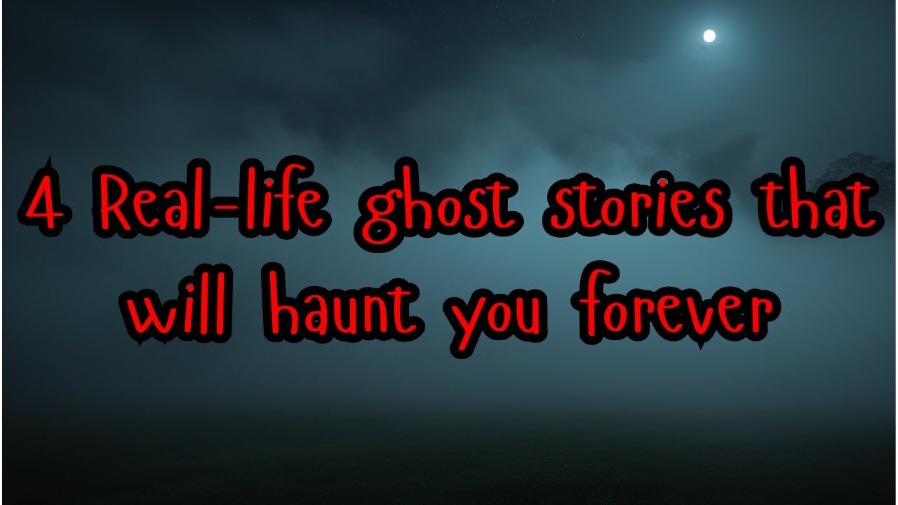 TRUE Real-Life Ghost Stories That Will HAUNT You Forever - YouTube
