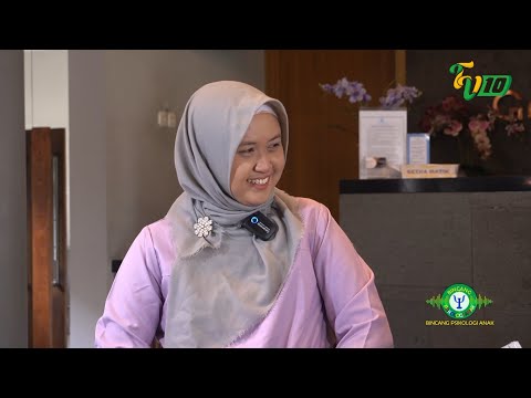KOK ANAK NGGAK BERSUARA KAYA YANG LAIN?? | ANAK TERLAMBAT BICARA | BINCANG PSIKOLOGI ANAK EPS 20