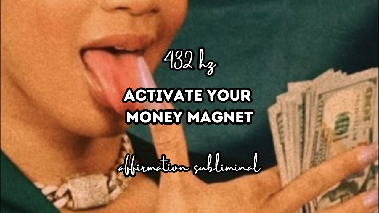 activate your money magnet ༊*·˚ Subliminal - YouTube