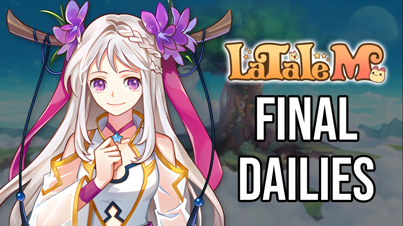 LaTale M Final Dailies - YouTube