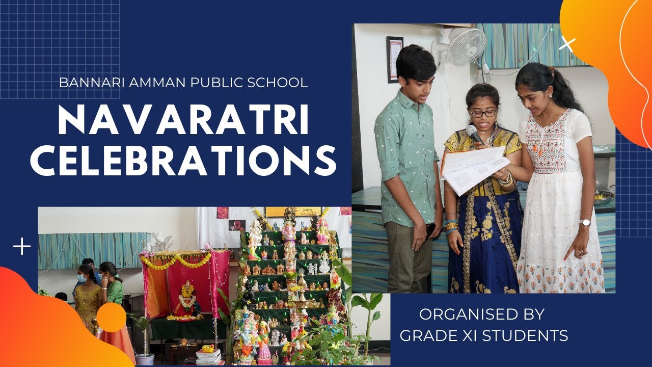 Navaratri Celebrations 2021 | Bannari Amman Public School - YouTube