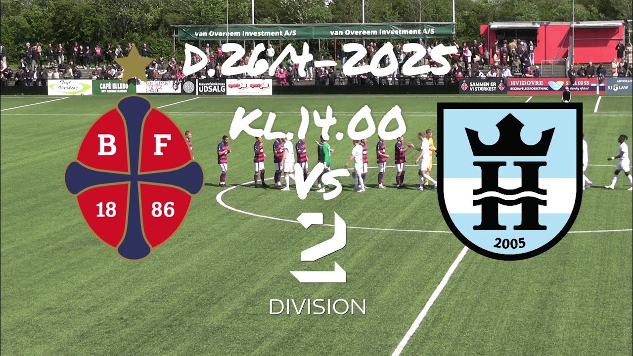 Bk Frem-Fc Helsingør(D.26/4-2025. 2.Division) - YouTube