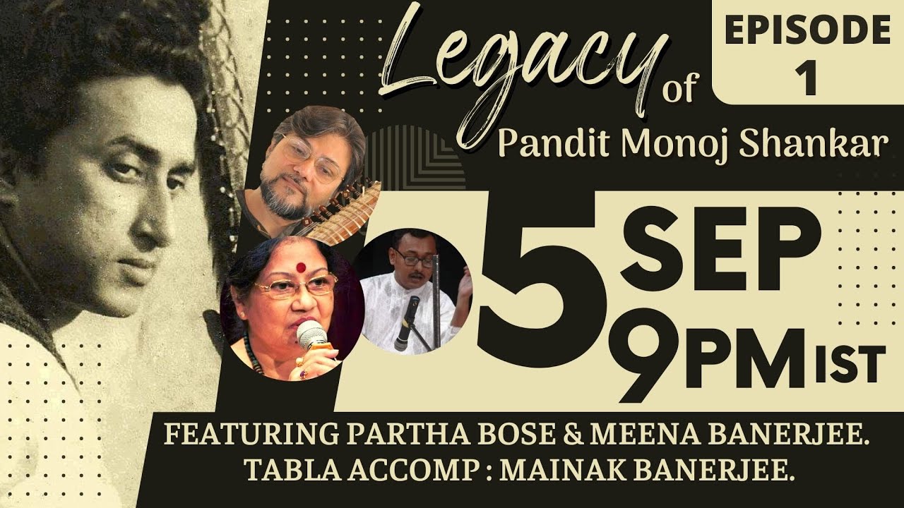 LEGACY of Pandit Monoj Shankar by Shri Partha Bose - YouTube
