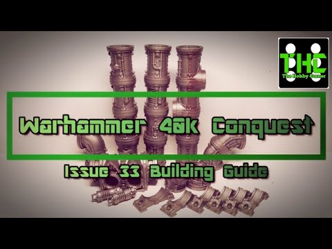 Build Ideas - Thermic Plasma Conduits Warhammer 40k Conquest Issue 33 ...
