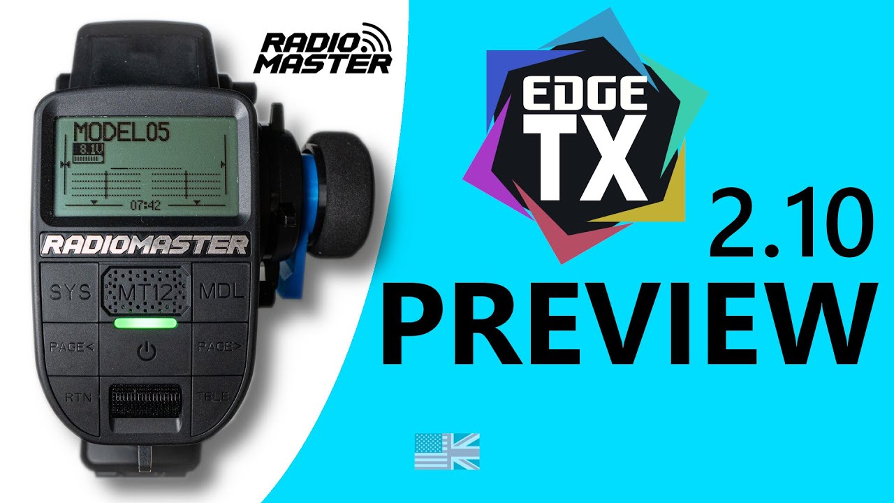 EDGETX 2.10 PREVIEW | COOL NEW FEATURES ARE UPON US | MT12 [EN] - YouTube