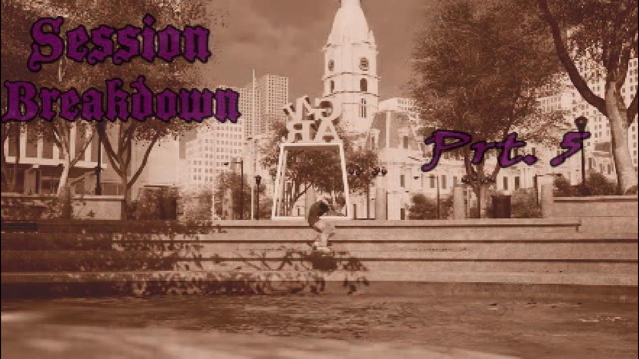 Session Breakdown Prt.5 Philly - YouTube
