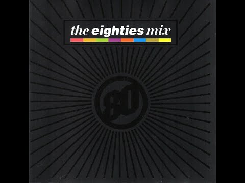 The Eighties Mix (34 Classic 80's Tracks In The Mix!) – 2 x CD ...