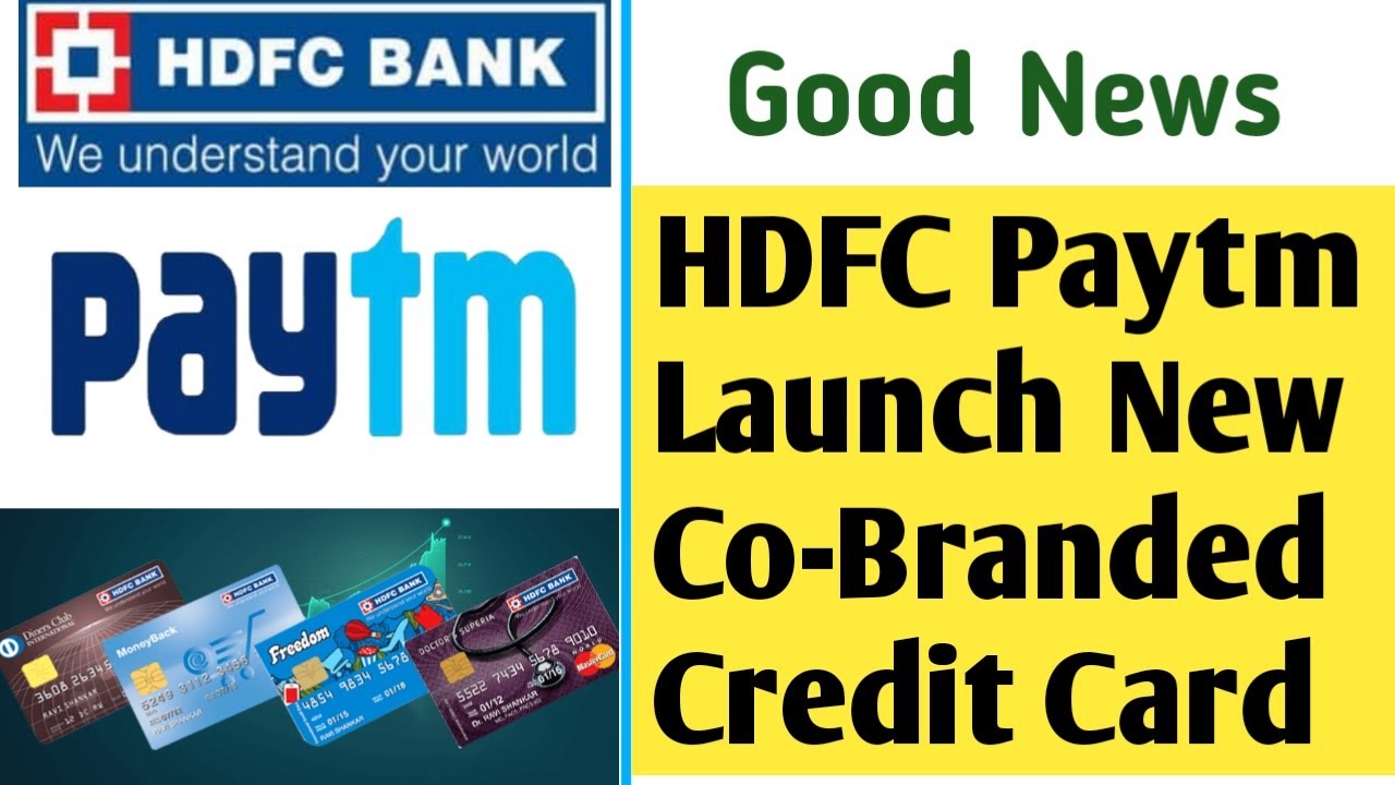 HDFC Bank New Credit Card | Paytm New Credit Card | HDFC Launch Co ...